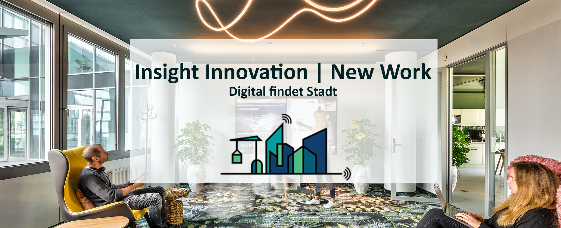 Digital Findet Stadt | Insight Innovation | New Work - M.O.O.CON | Die ...